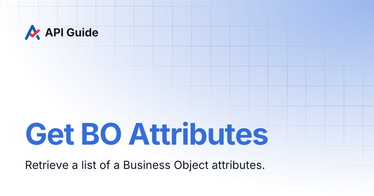 Get BO Attributes | API Guide