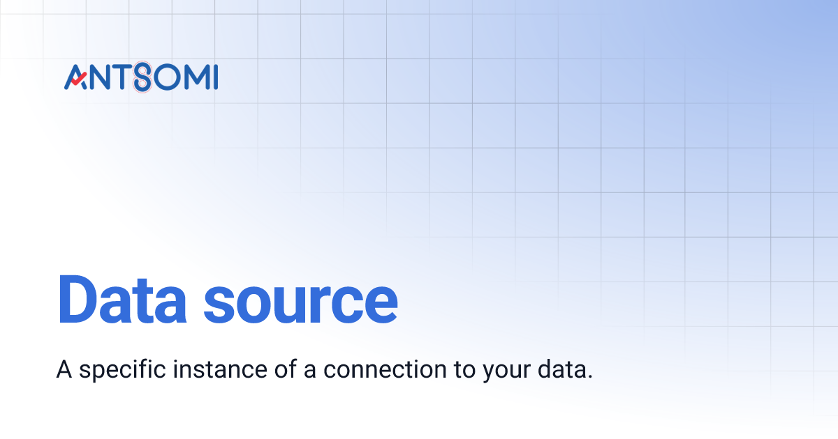 Data source | Antsomi