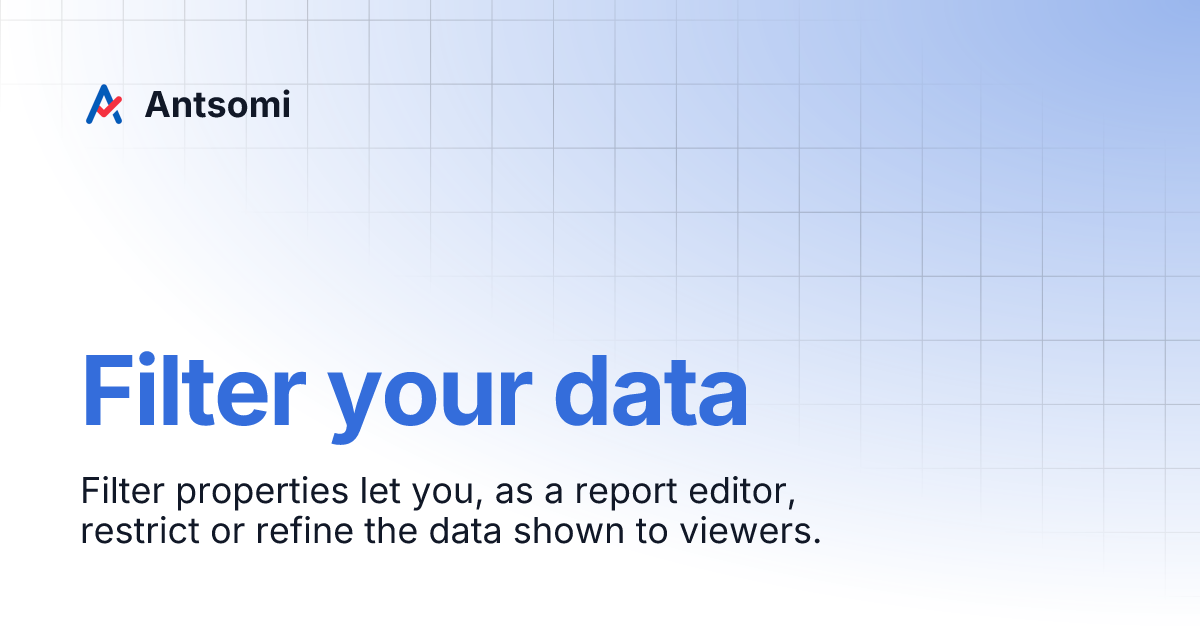 Filter your data | Antsomi