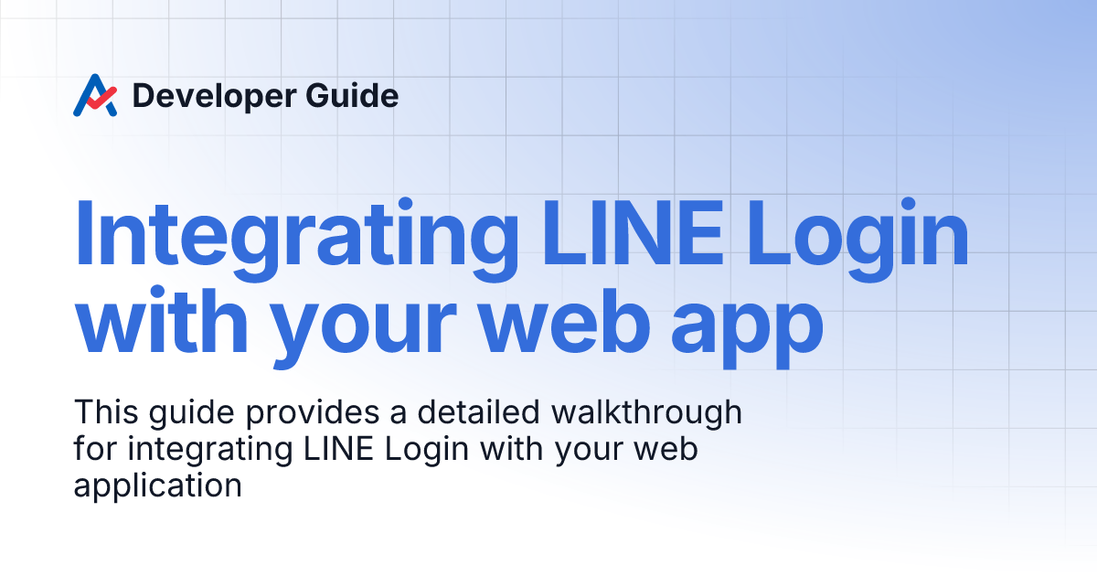 Integrating LINE Login with your web app | Developer Guide